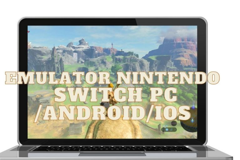 Nintendo Switch Emulator dan Rekomendasi Game PC, Android/IOS